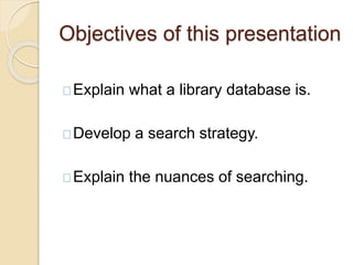 Building a search strategy | PPTX | Search | Internet