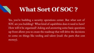 Building A Security Operations Center | PDF