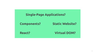 Building a Single Page Application with GatsbyJS | PPT