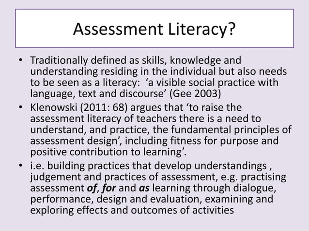 Building Assessment Literacy with teachers and students | PPTX