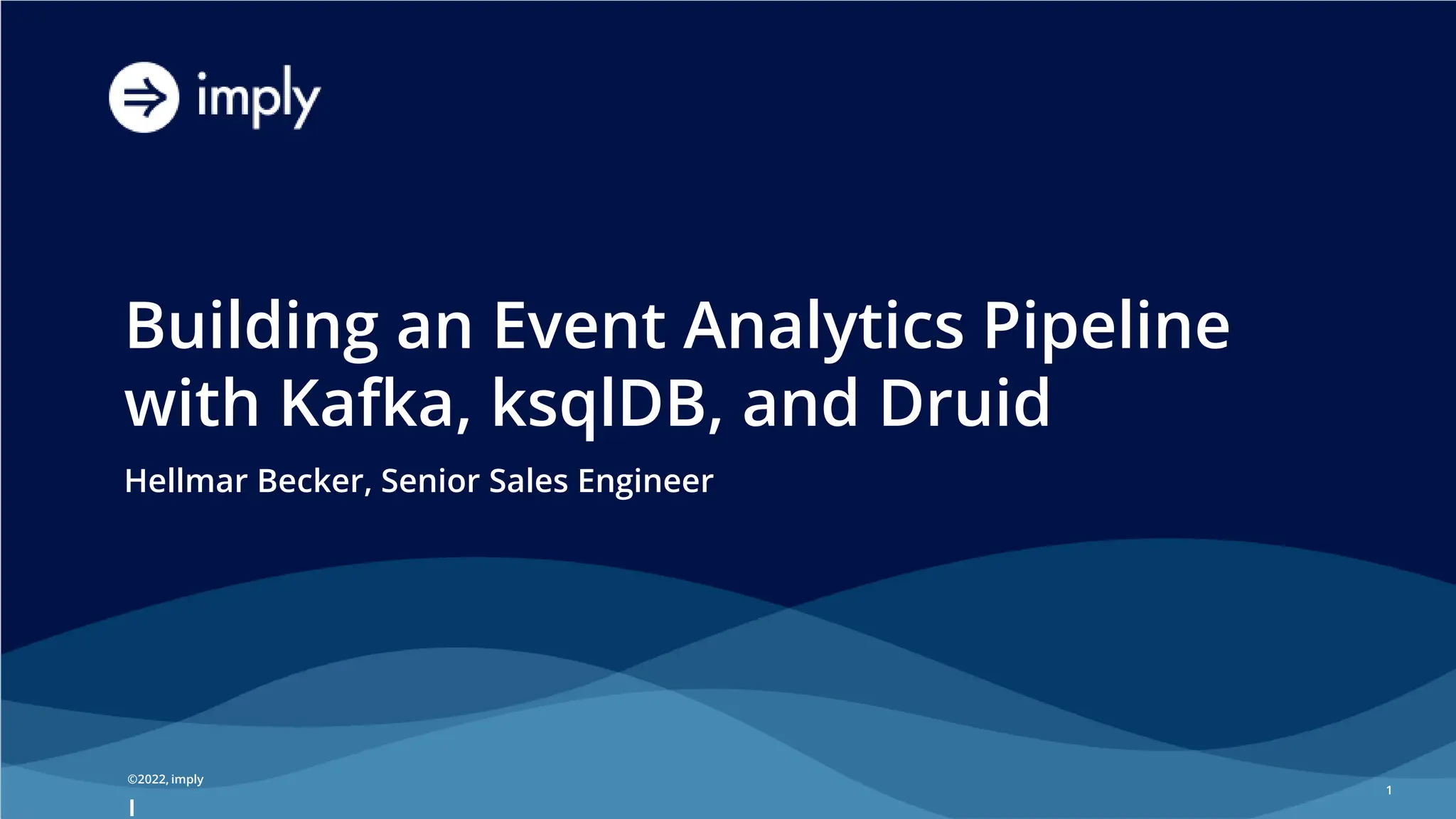 Building a Streaming Analytics Pipeline with Kafka and Druid - Big Data Europe, 2023 | PPT