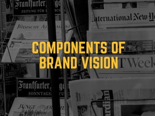 Building a strong brand vision - Seun Lana | PDF