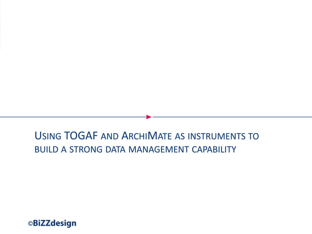 Building a strong Data Management capability with TOGAF and ArchiMate ...