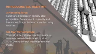 Building a Stronger India SEL Tiger TMT - Leading in Steel Production | PPT