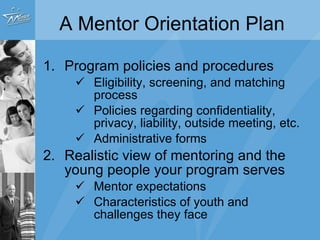 Building a Successful Mentoring Program: Orientation and Training | PPT