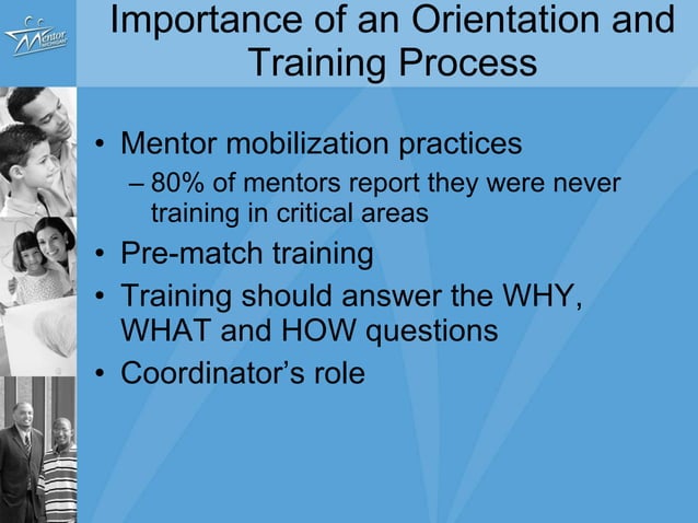 Building a Successful Mentoring Program: Orientation and Training | PPT