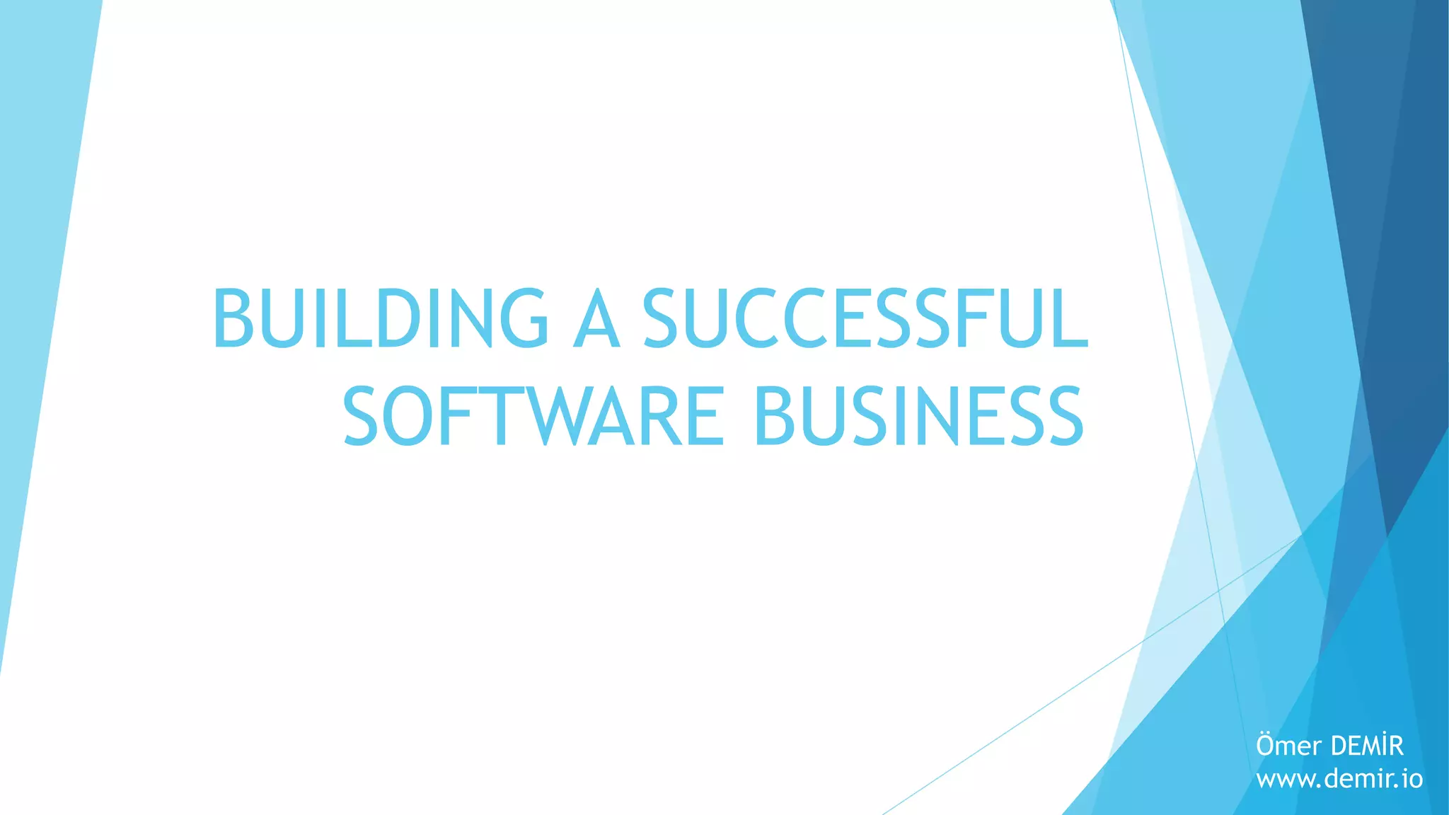 Building a successful software company | PPTX