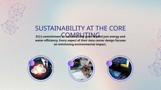 Building a Sustainable Future ECL's Eco-Friendly Data Center Solutions ...