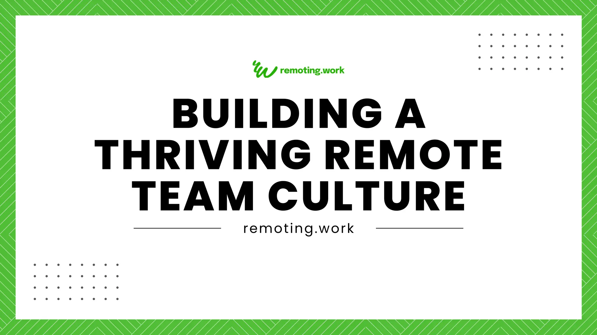Building a Thriving Remote Team Culture.pdf