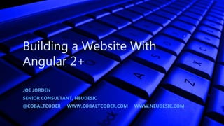 Building a website with angular 2 | PPT