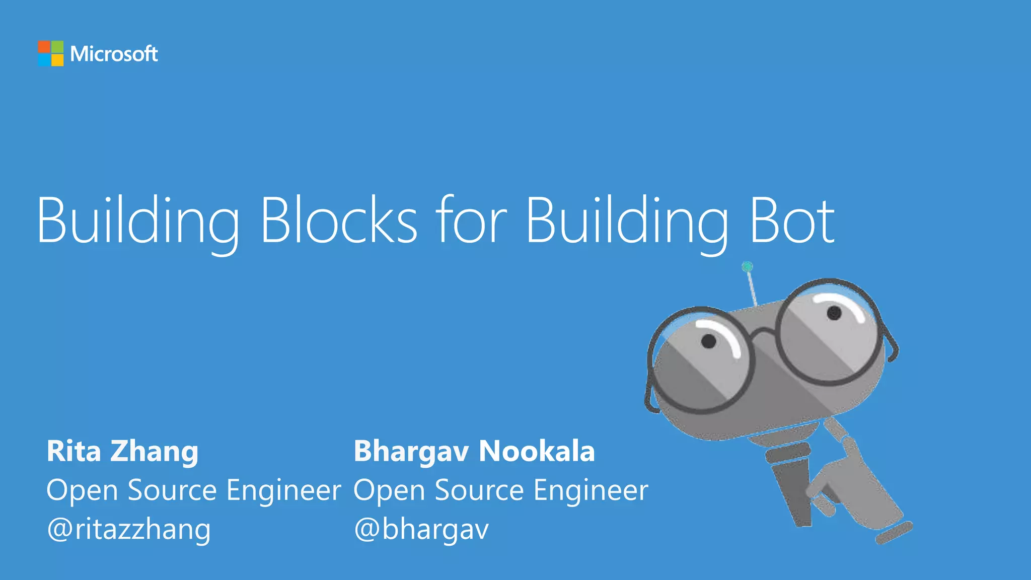 Building blocks for building bots | PPT