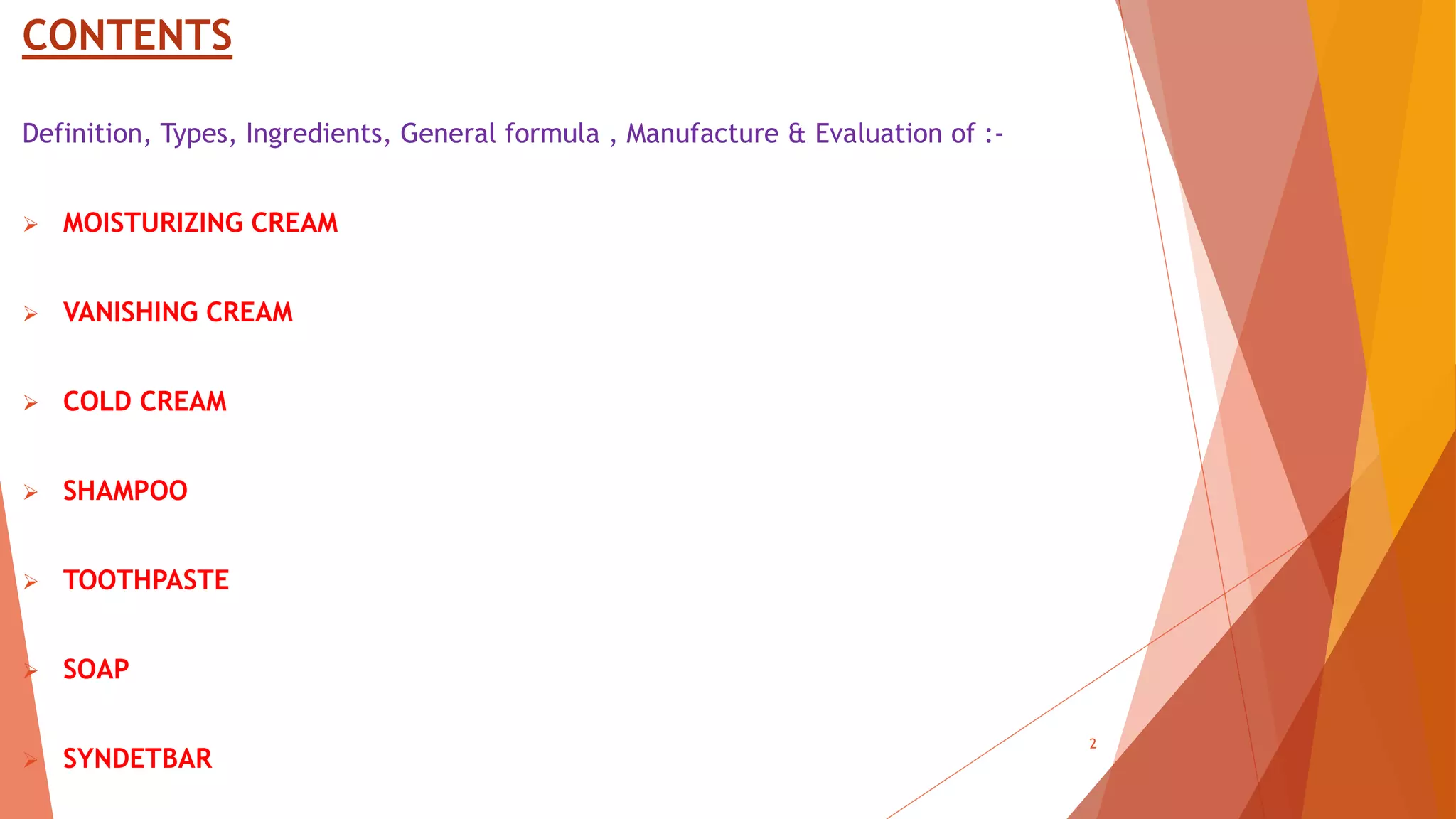 Building blocks of different product formulations of cosmetics | PPTX