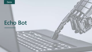 Building Bots with Azure and consume anywhere.pptx