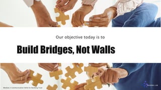 Building Bridges: Communication, Trust & Conflict Resolution for ...