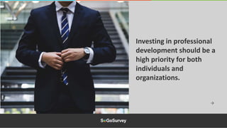 Building Careers, Growing Businesses Why Professional Development Matters | PPT