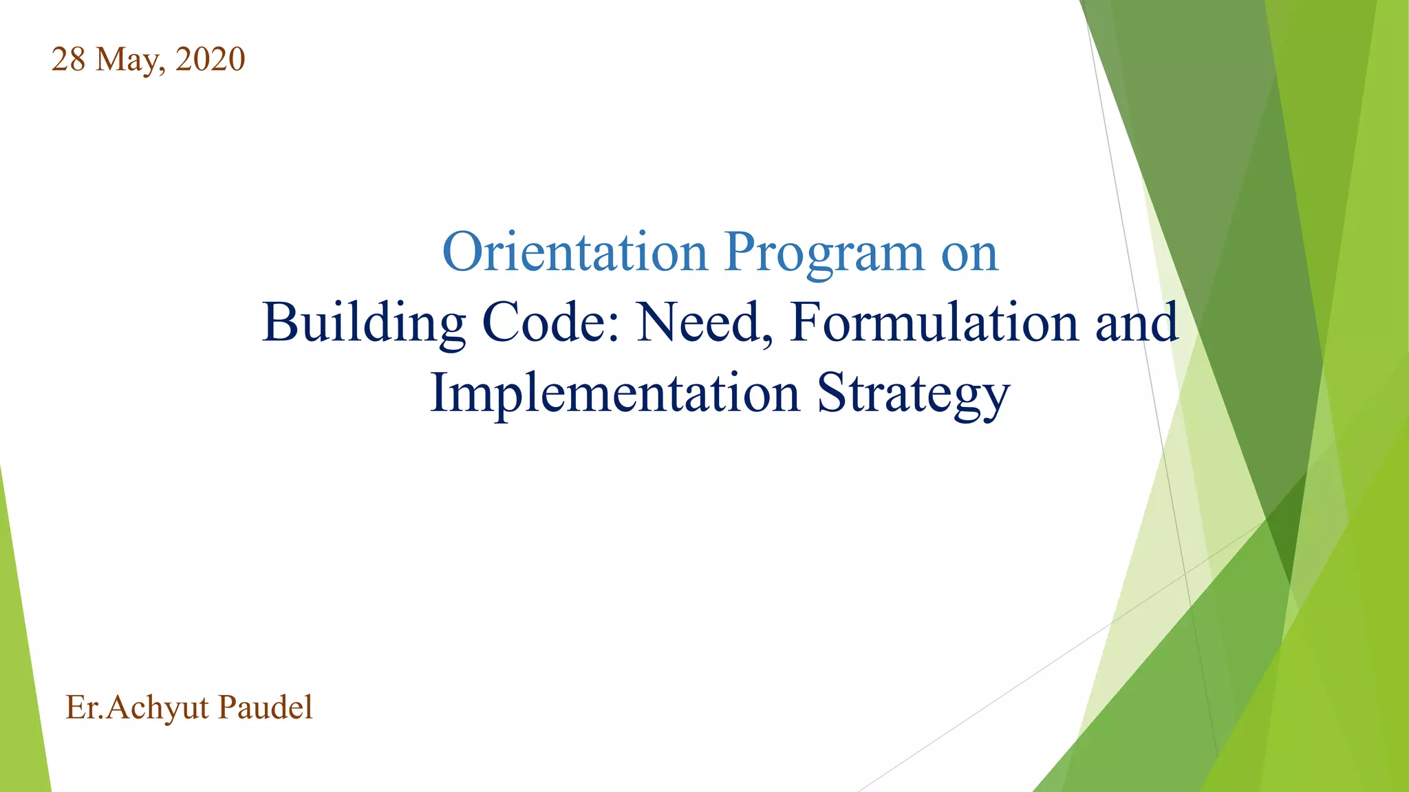 Nepal National Building Code: Need, Formulation and Implementation ...