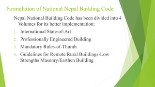 Nepal National Building Code: Need, Formulation and Implementation ...