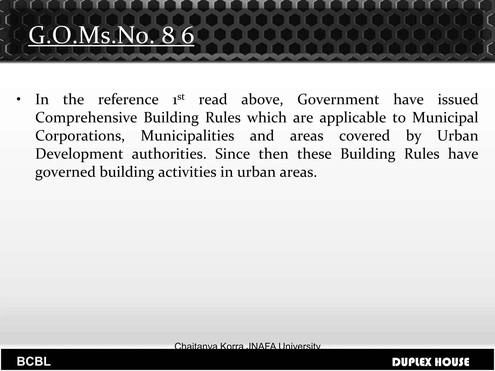 Building codes and byelaws for duplex house | PPTX