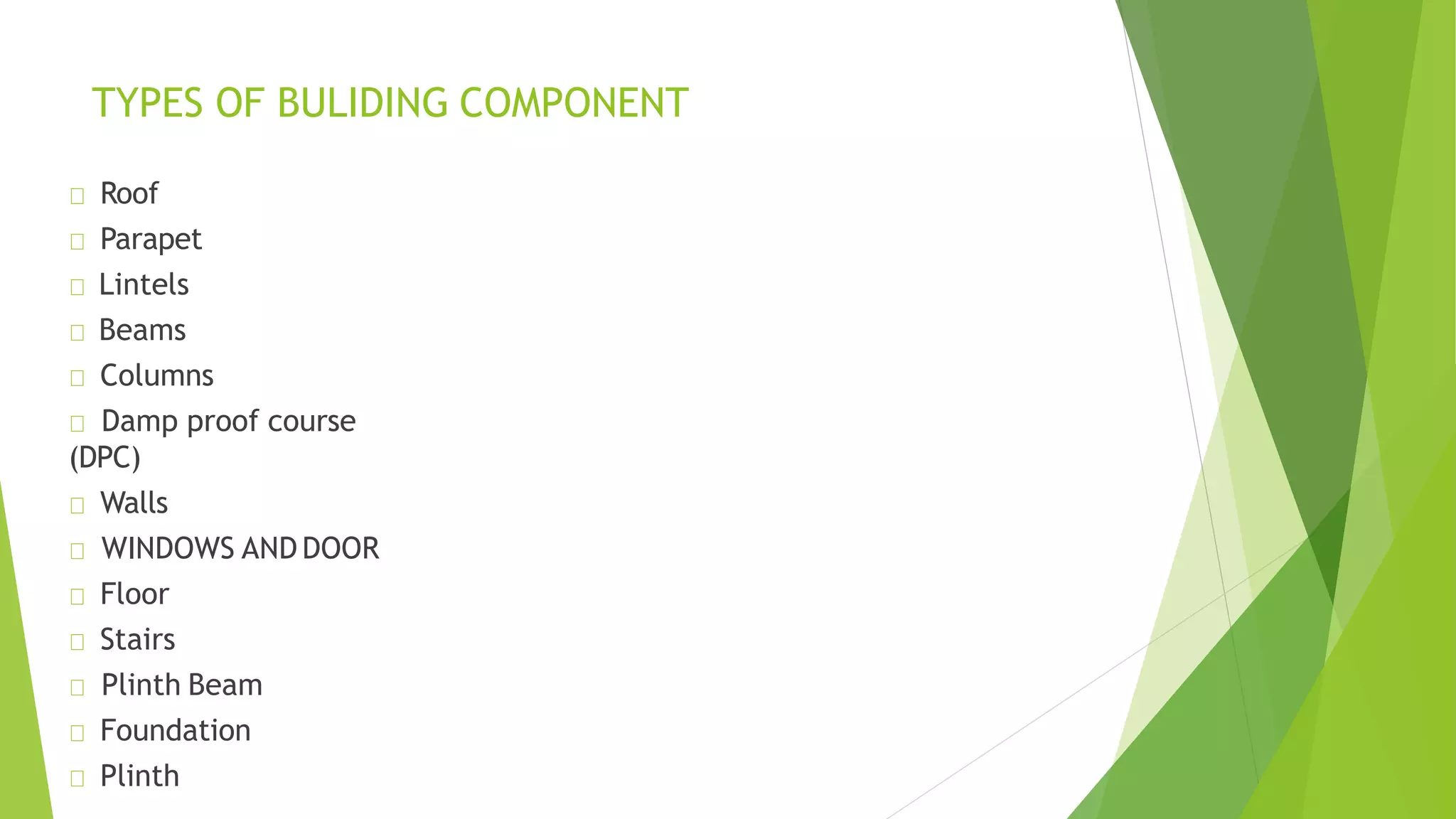 components of buildings | PPTX