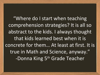 Building Comprehension through Concrete Examples by Erin Case & Sarah ...