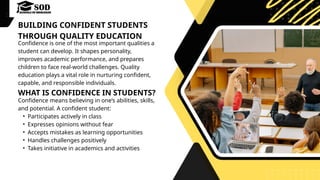 Building Confident Students Through Quality Education.pptx
