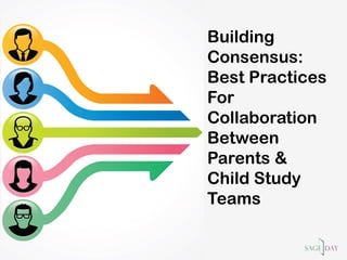 Building Consensus: Best Practices For Collaboration Between Parents ...