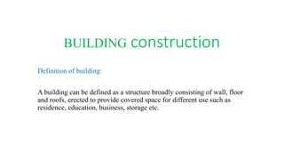 BUILDING CONSTRUCTION.pptx