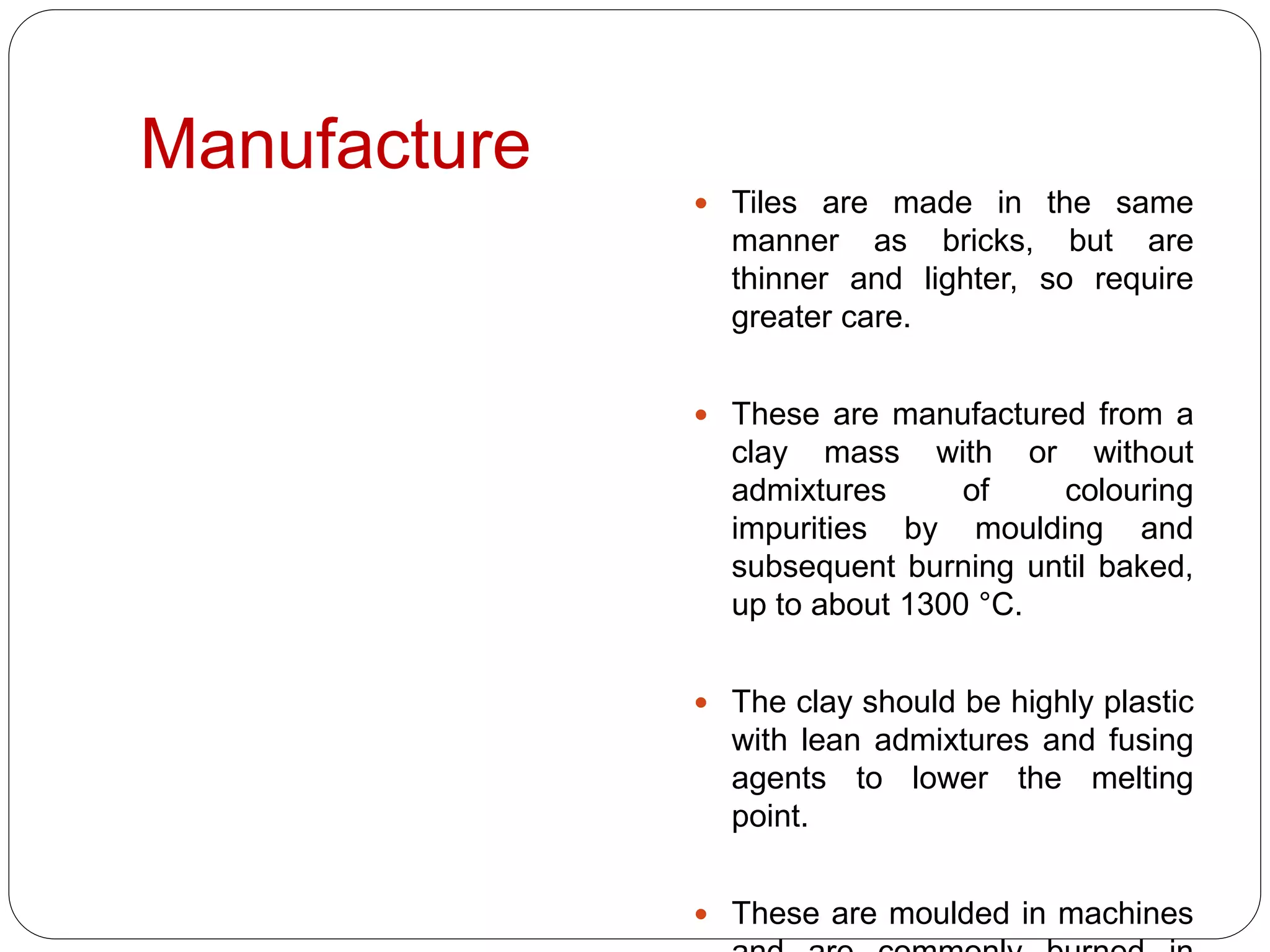 Construction Techniques using clay products | PPTX
