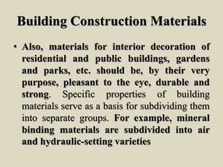 Building construction materials | PPTX