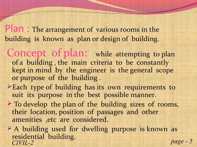 Building cpmponents and design , Introduction Concept of plan ...