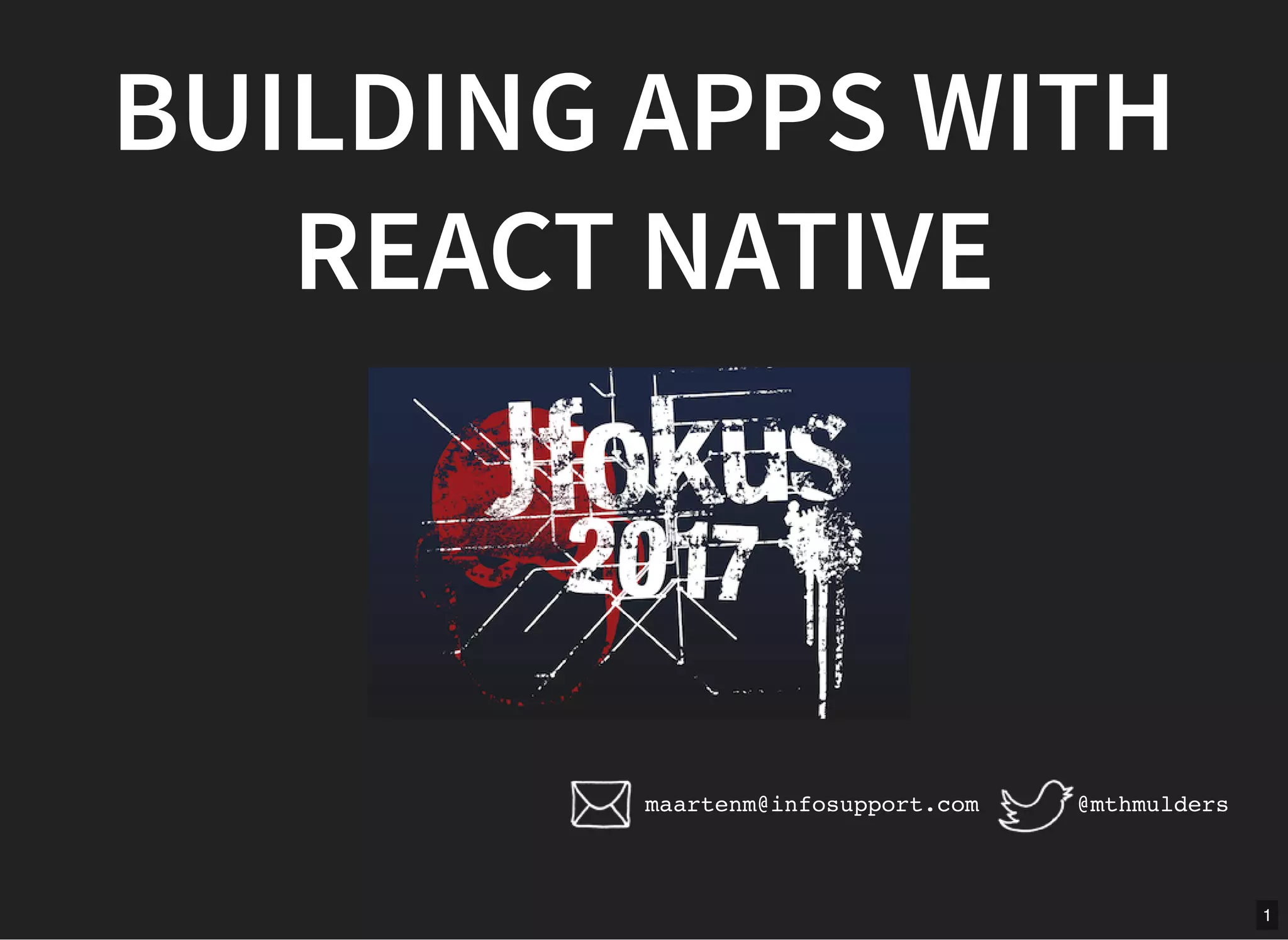Building Cross Platform Mobile Apps With React Native Jfokus 2017 Ppt