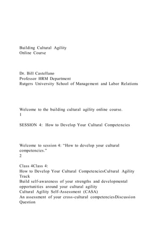 Building Cultural AgilityOnline CourseDr. Bill Cas | DOCX