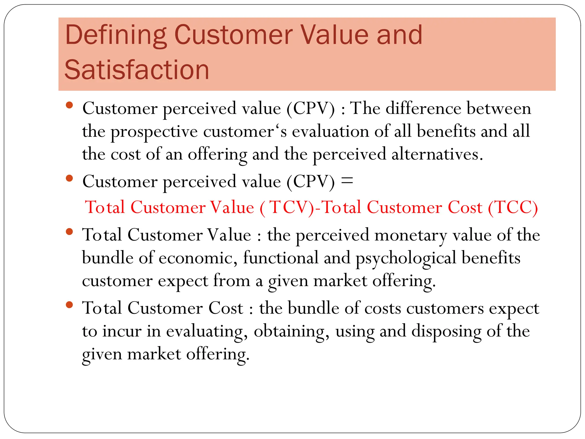 BUILDING+CUSTOMER+SATISFACTION,+VALUE,+AND+RETENTION.ppt