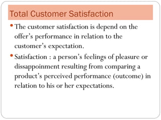 BUILDING+CUSTOMER+SATISFACTION,+VALUE,+AND+RETENTION.ppt
