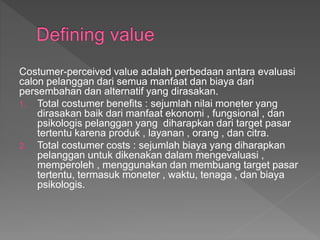 Building customer value, satisfaction, and loyalty | PPTX