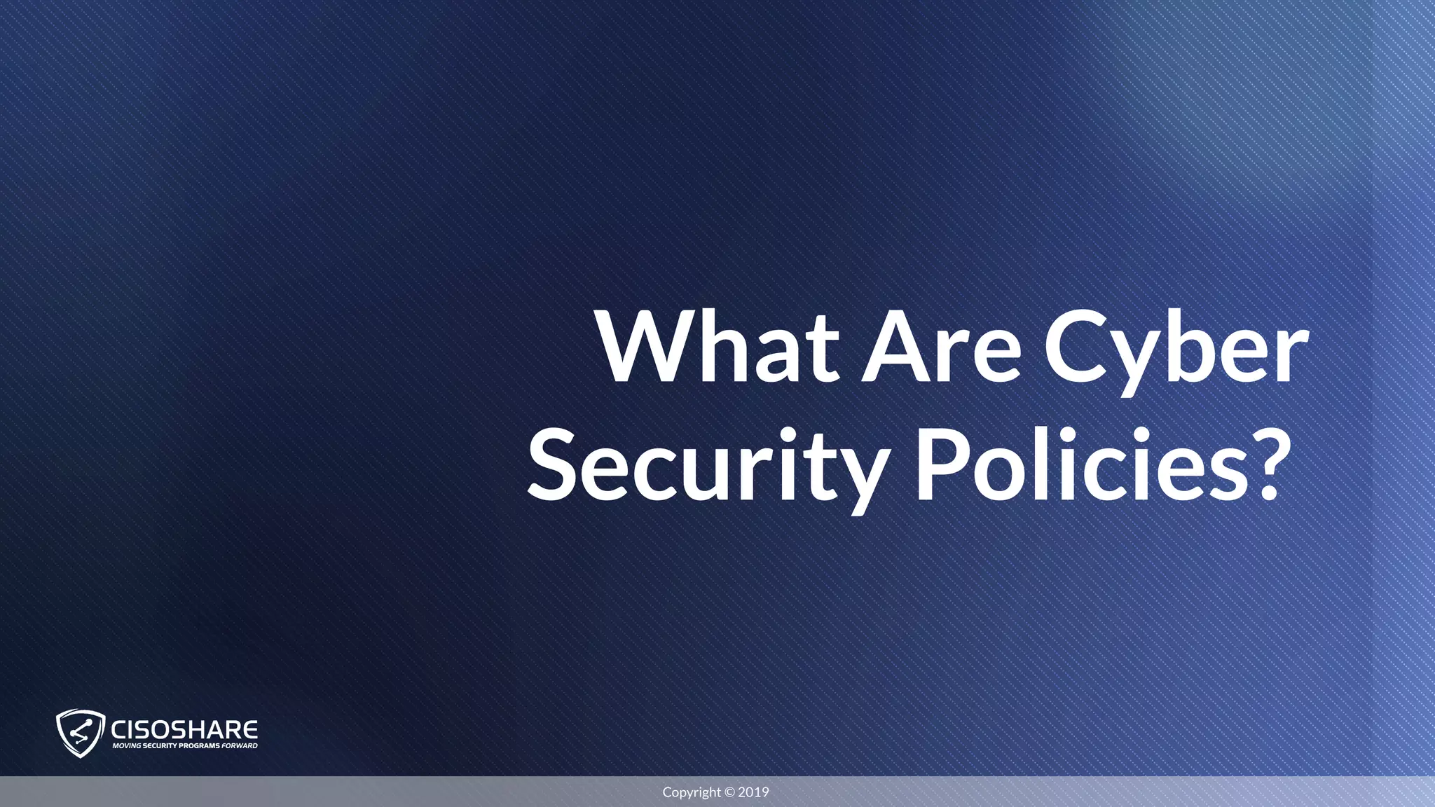 Building Cyber Security Policies | PPT