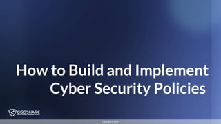 Building Cyber Security Policies | PPT
