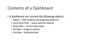 Building Dashboards in JMP.pptx | Computing | Technology & Computing