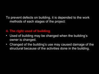 Building defect, Structure 1, ARC3400, FRSB, Universiti Putra Malaysia ...