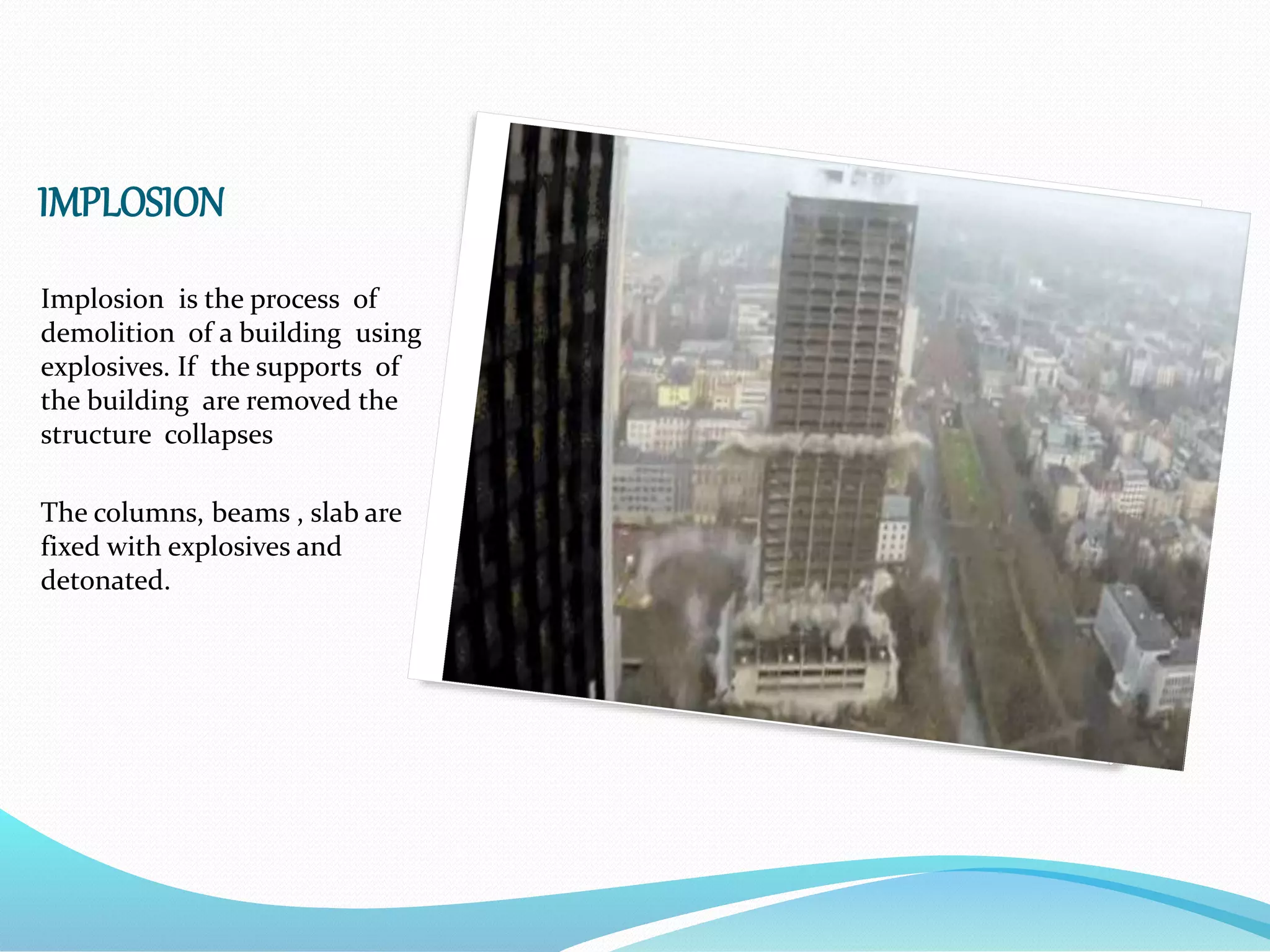 Building demolition techniques and methods | PPTX