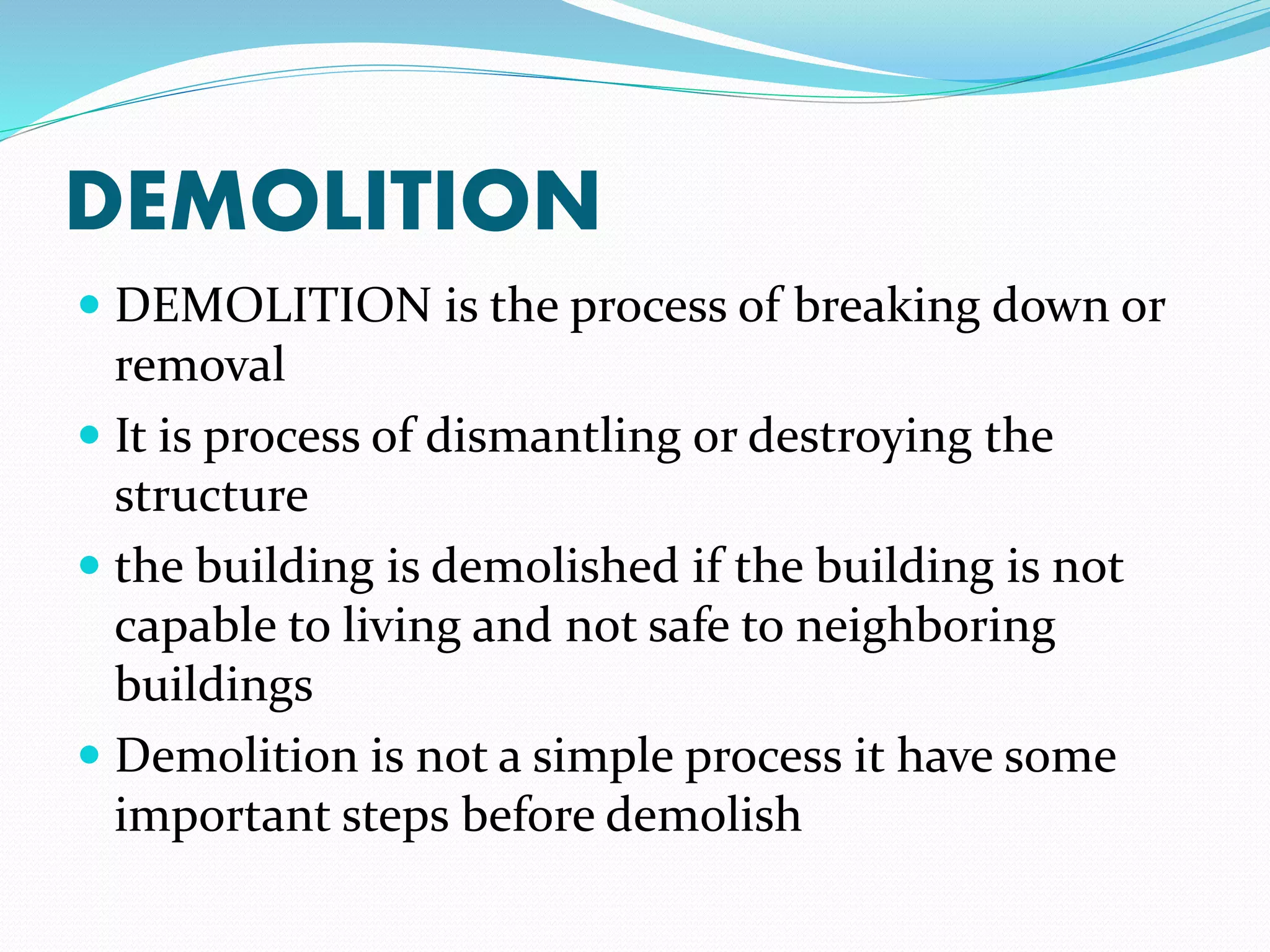 Building demolition techniques and methods | PPTX