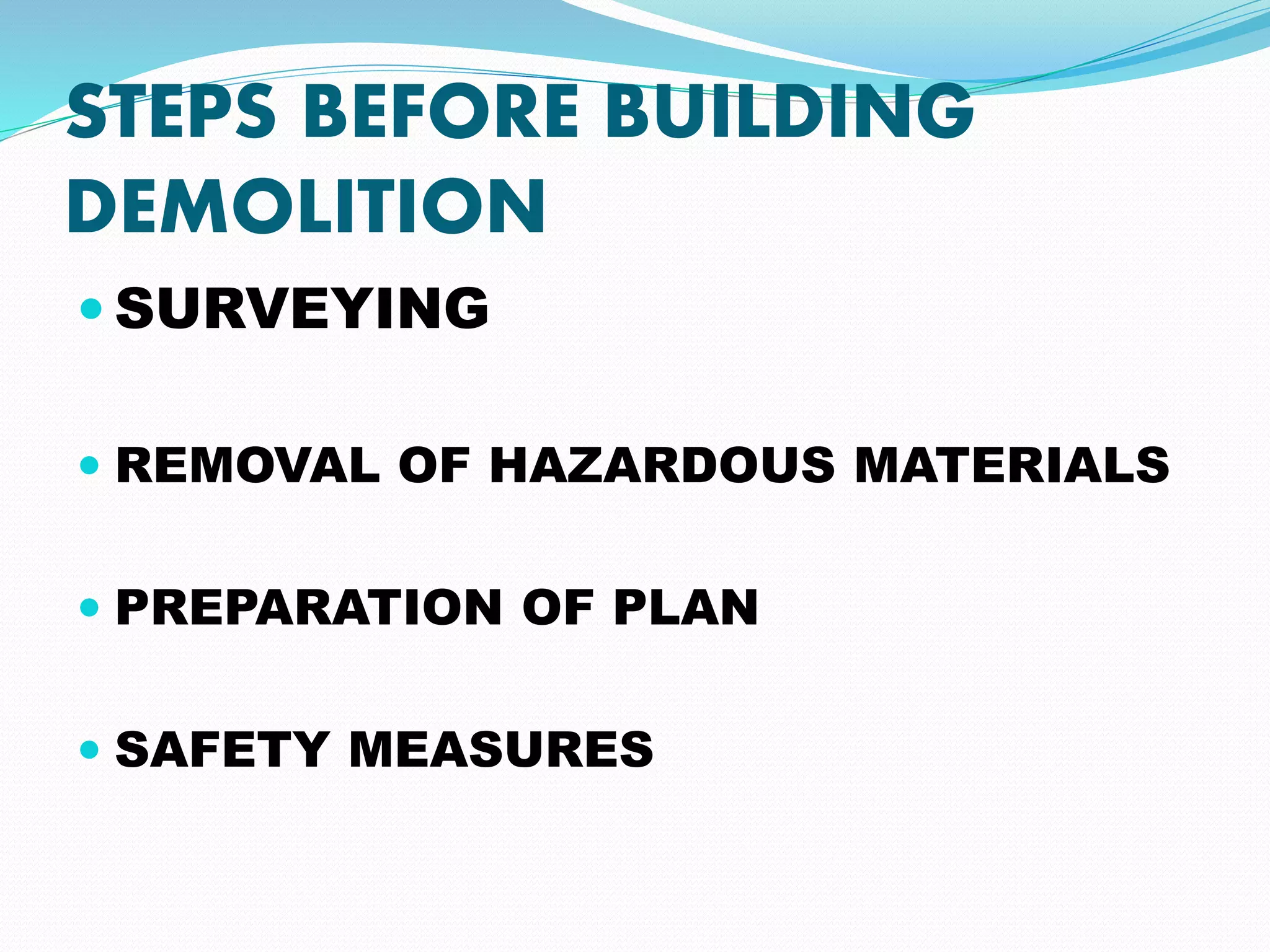 Building demolition techniques and methods | PPTX