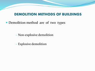 Building demolition techniques and methods | PPTX
