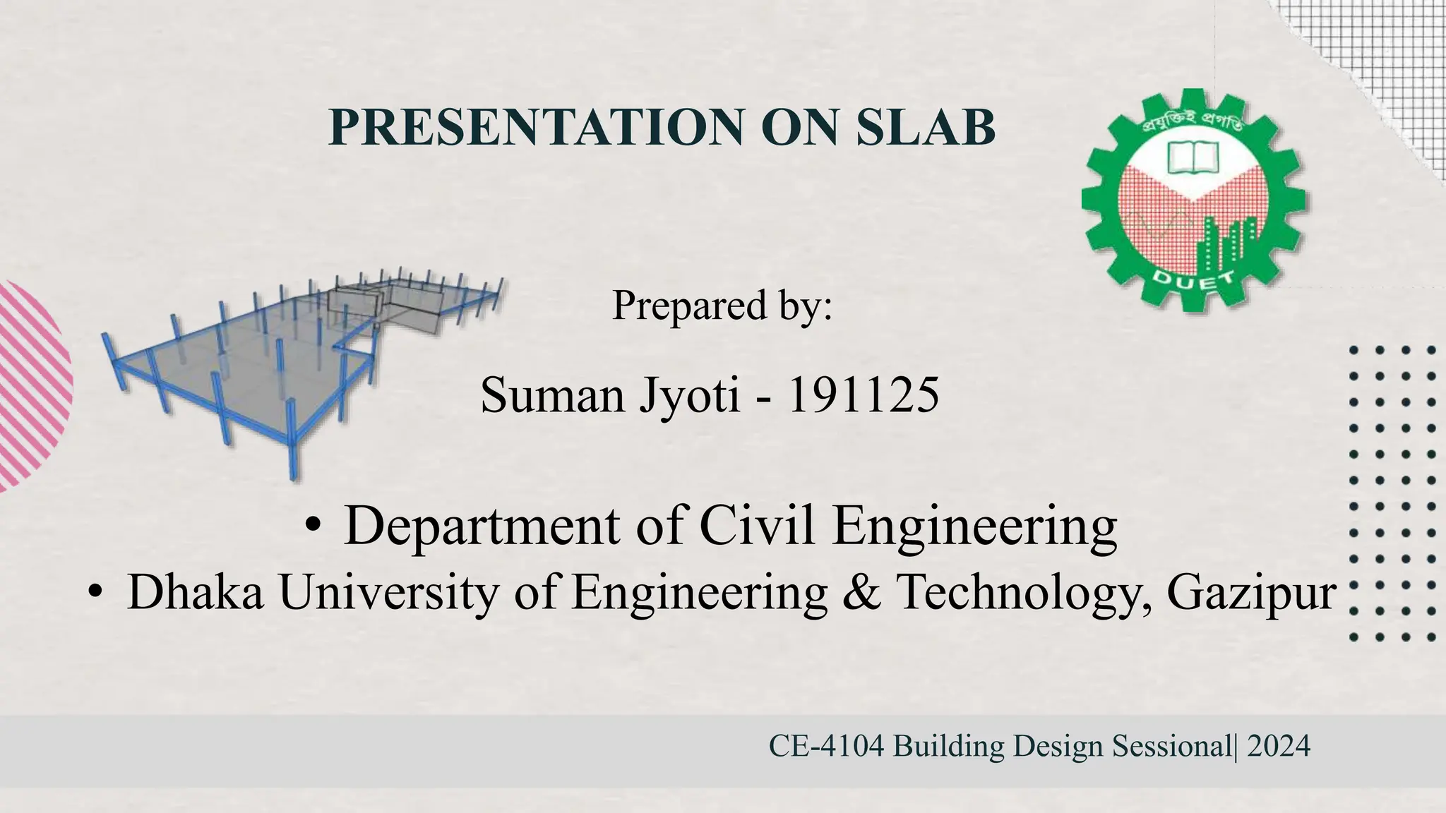 Presentation on Slab, Beam, Column, and Foundation/Footing | PPTX