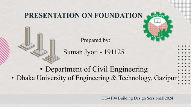 Presentation on Slab, Beam, Column, and Foundation/Footing | PPTX