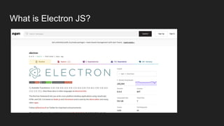 Building desktop applications for fun with electron | PPT