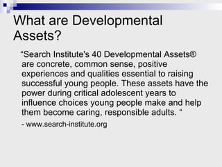 Building developmental assets in our schools | PPT