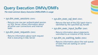 Building diagnostic queries using DMVs and DMFs | PPT