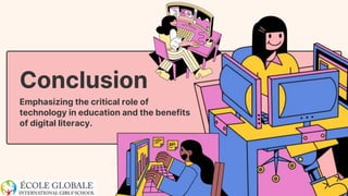 Building Digital Literacy Skills; Technology Integration in Dehradun's ...