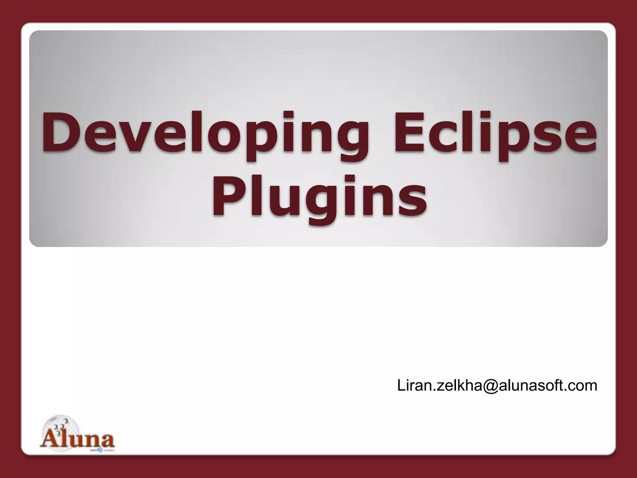 Building Eclipse Plugins | PPT